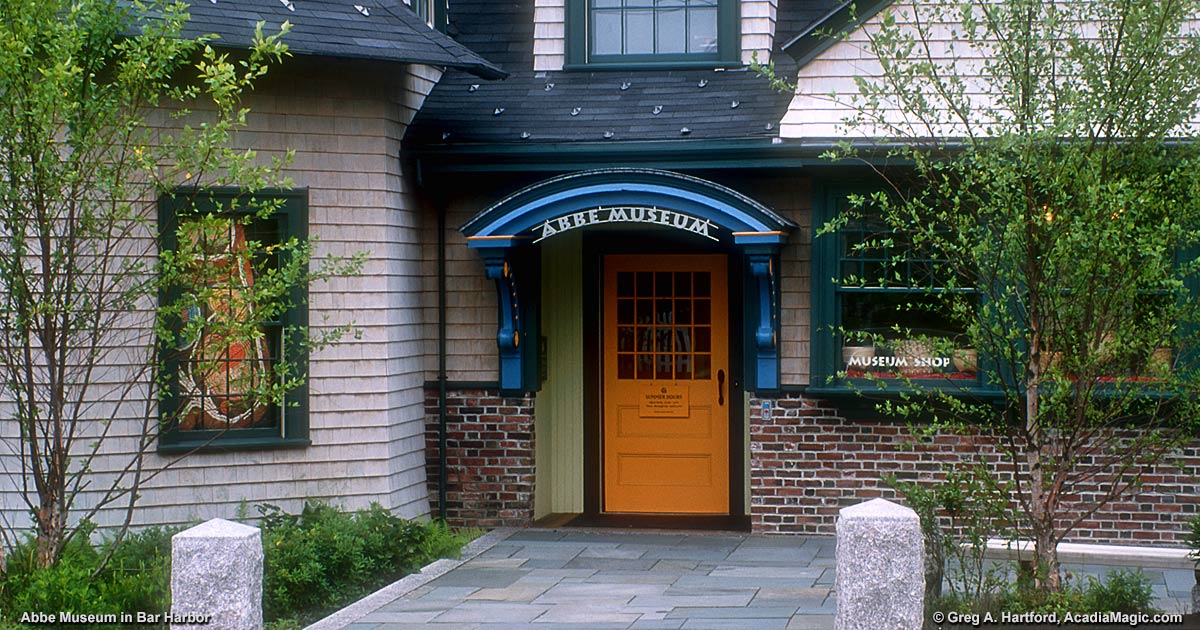 Abbe Museum Acadia National Park - Bar Harbor Maine
